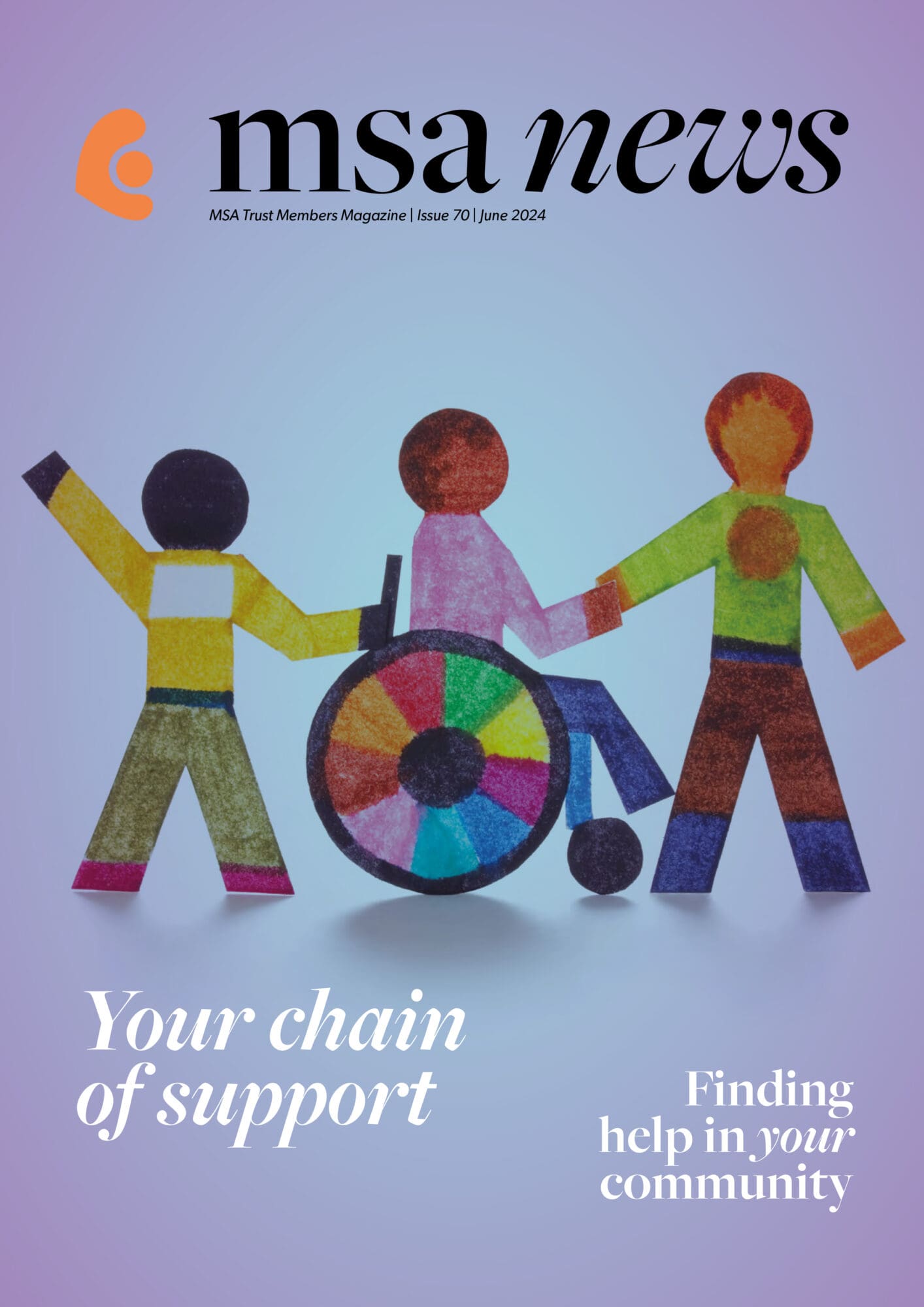 MSA News (issue 70 - June 2024) – Multiple System Atrophy Trust